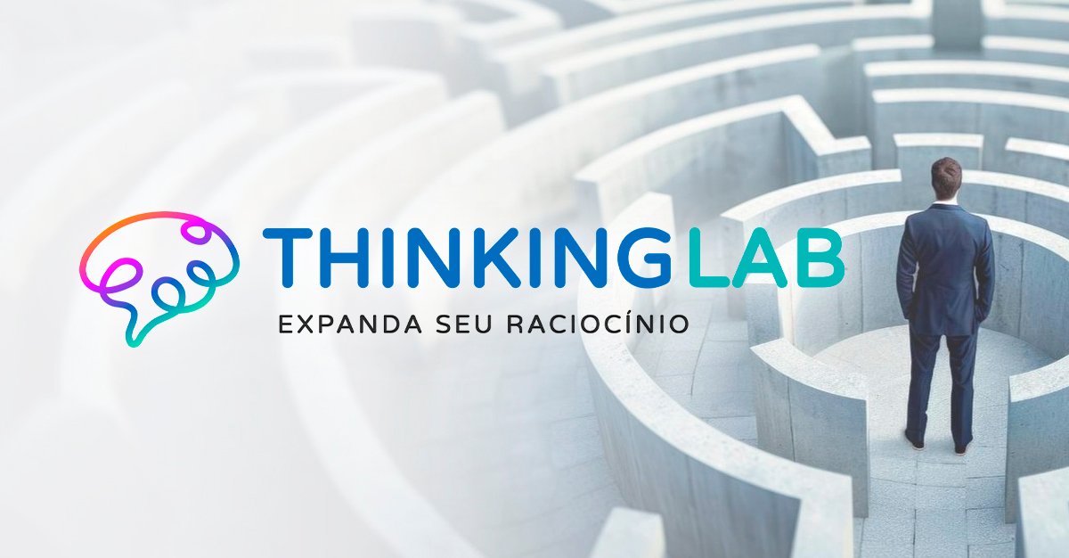 Thinking Lab - Expanda seu Raciocínio